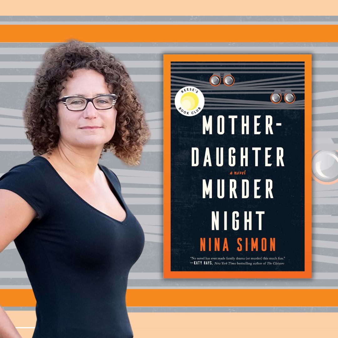 A Murder Mystery, Family Story, & Love Letter to Strong Women Everywhere: Author Talk w/ Nina ...